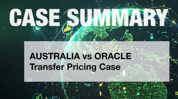 Australia vs Oracle: Transfer Pricing Case - Academy of Tax Law